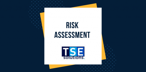 Risk Assessment 1- Assess & Control | TSE Solutions